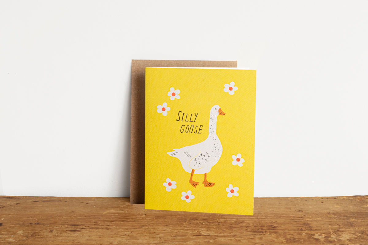 Silly Goose Greeting Card - Woodlark Shop